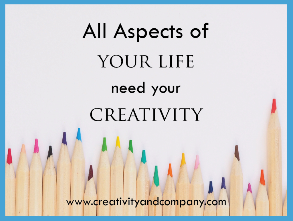 20 Fabulous Reasons to make Creativity part of your Life - Creativity ...